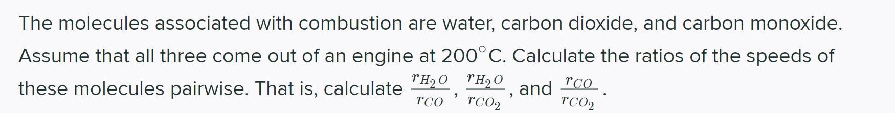 Solved The molecules associated with combustion are water, | Chegg.com