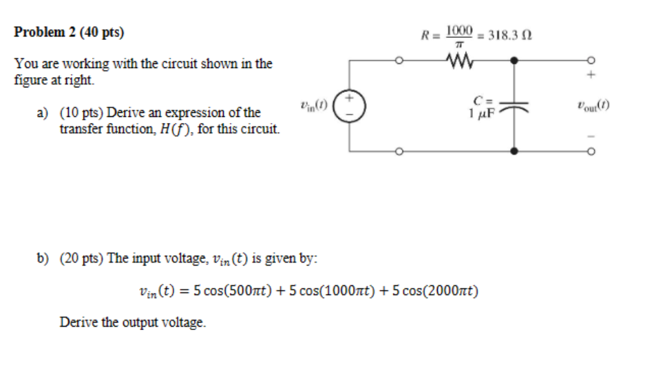 Solved Problem 2 (40 pts) You are working with the circuit | Chegg.com