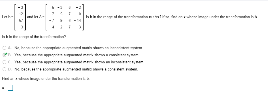 Solved The given matrix determines a linear transformation | Chegg.com