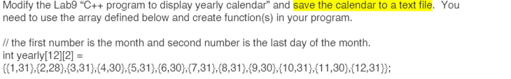 Solved Modify the Lab9 "C++ program to display yearly | Chegg.com