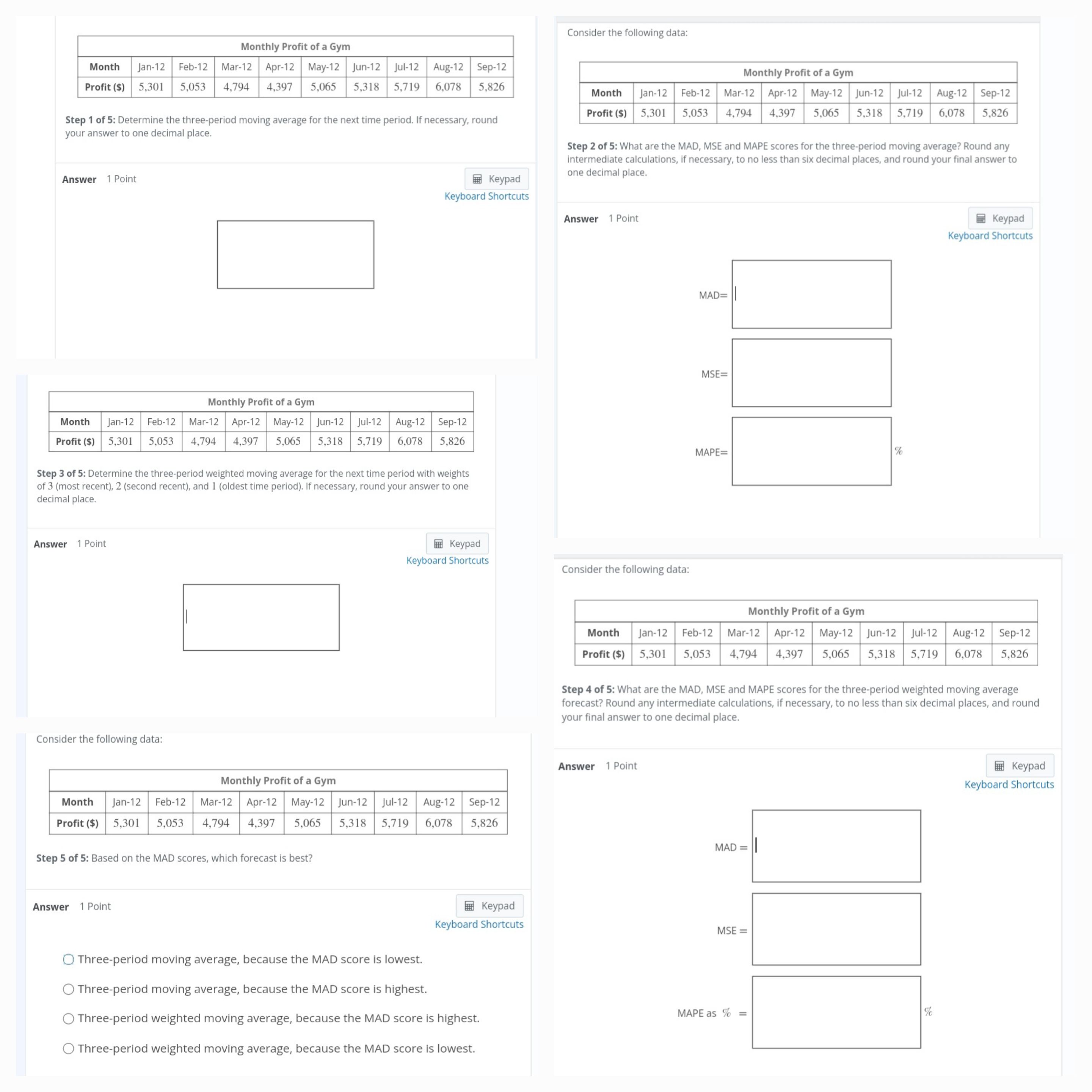 Solved Step 1 ﻿of 5: Determine the three-period moving | Chegg.com