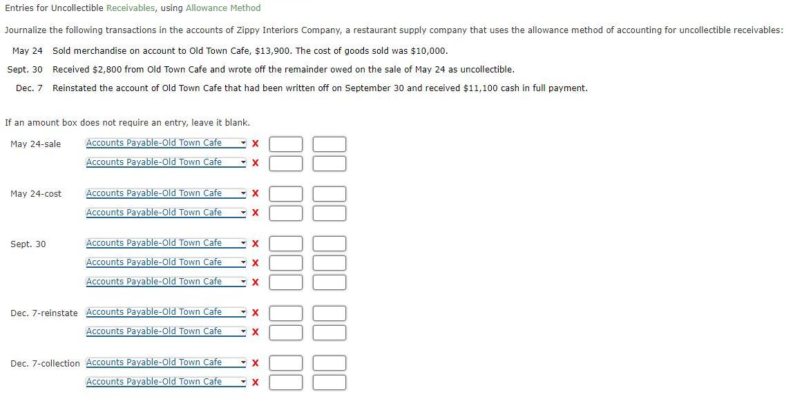 Solved Entries for Uncollectible Receivables, using | Chegg.com