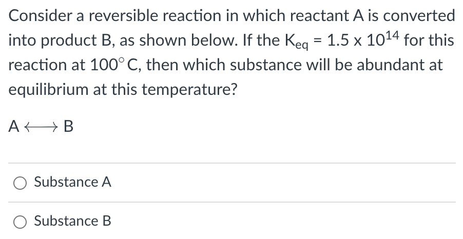 Solved Consider a reversible reaction in which reactant A is | Chegg.com