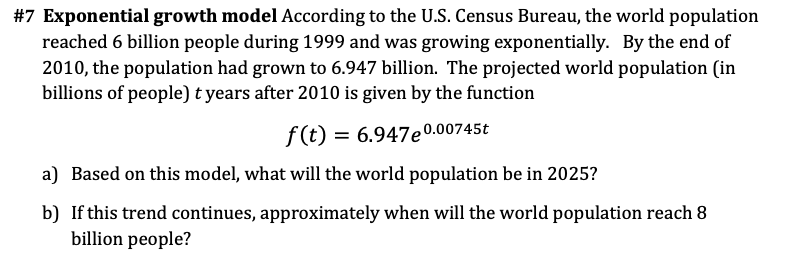 Solved #7 Exponential growth model According to the U.S. | Chegg.com