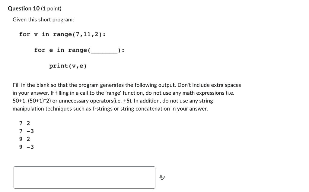 Solved Given this short program: Fill in the blank so | Chegg.com