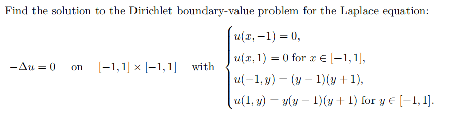 Find the solution to the Dirichlet boundary-value | Chegg.com