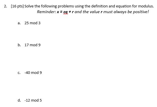 Solved 2. [16 pts] Solve the following problems using the | Chegg.com