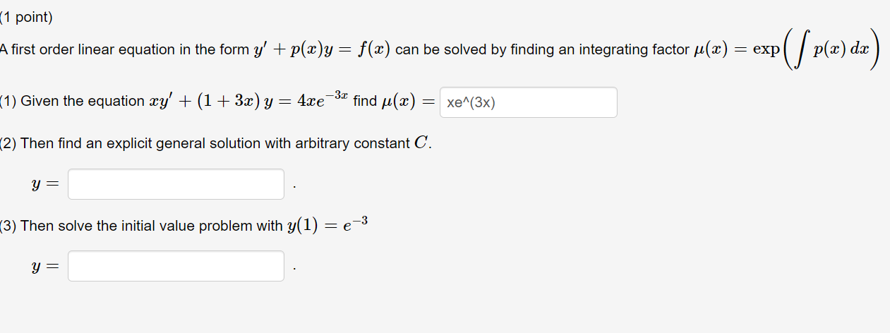 Solved A first order linear equation in the form | Chegg.com