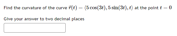Solved Find The Curvature Of The Curve