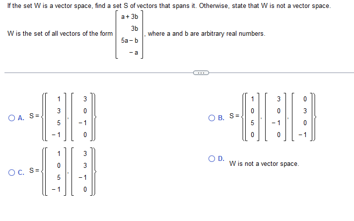 Solved If the set W is a vector space, find a set S of | Chegg.com