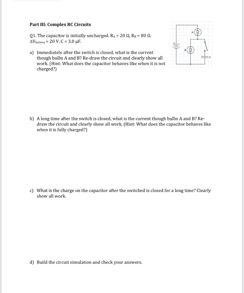 Solved Part III: Complex RC Circuits tel Q1. The capacitor | Chegg.com
