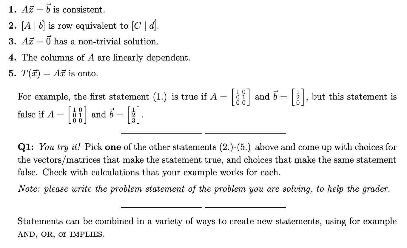 Solved 1. Ax=b is consistent. 2. [A∣b] is row equivalent to | Chegg.com
