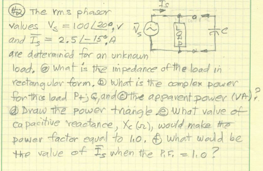 Solved ne #2 The rms phasor values Vs = 100/200, V VⓇ and Ij | Chegg.com