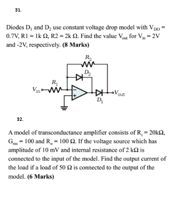 Solved 31. Diodes D, and D2 use constant voltage drop model | Chegg.com