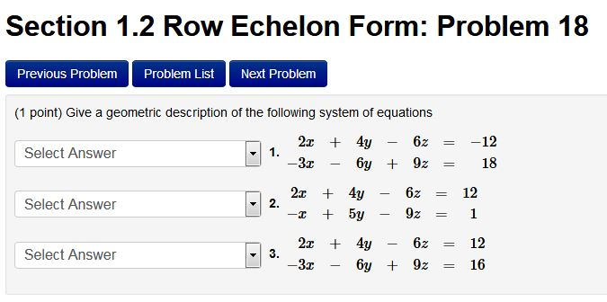 Solved Section 1.2 Row Echelon Form: Problem 18 Previous | Chegg.com