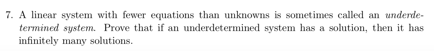 Solved A linear system with fewer equations than unknowns is | Chegg.com