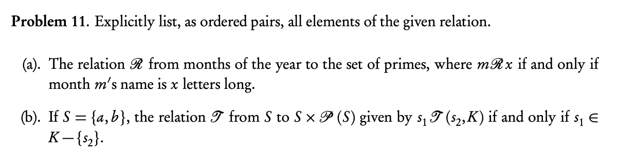 Solved Problem 11. Explicitly list, as ordered pairs, all | Chegg.com