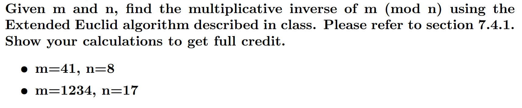 Solved Given m and n, find the multiplicative inverse of m | Chegg.com