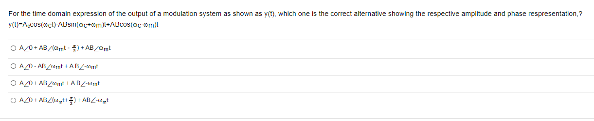 Solved For the time domain expression of the output of a | Chegg.com