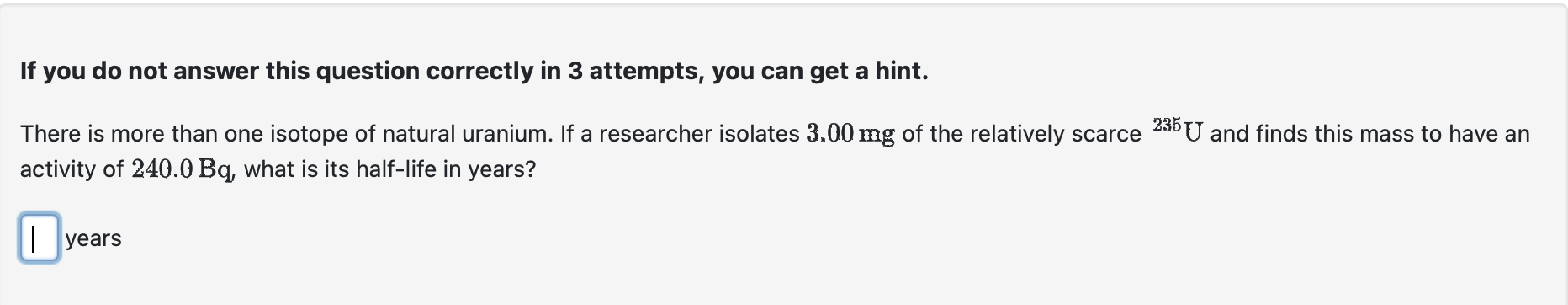 Solved If you do not answer this question correctly in 3 | Chegg.com