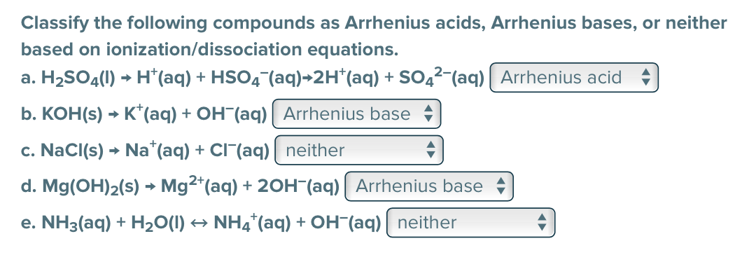 Solved - Classify the following compounds as Arrhenius | Chegg.com