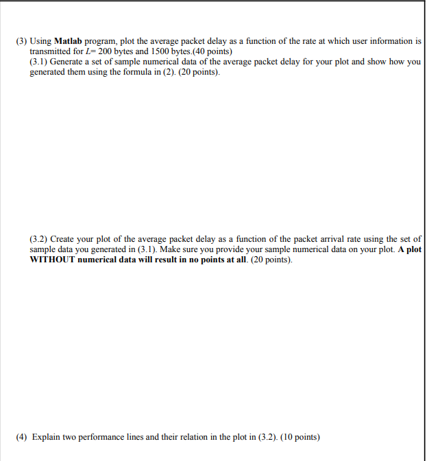 (3) Using Matlab program, plot the average packet | Chegg.com