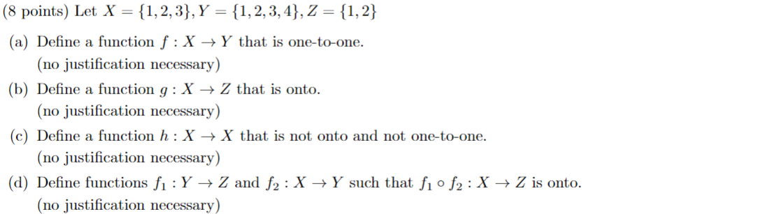 Solved 8 points) Let X={1,2,3},Y={1,2,3,4},Z={1,2} (a) | Chegg.com