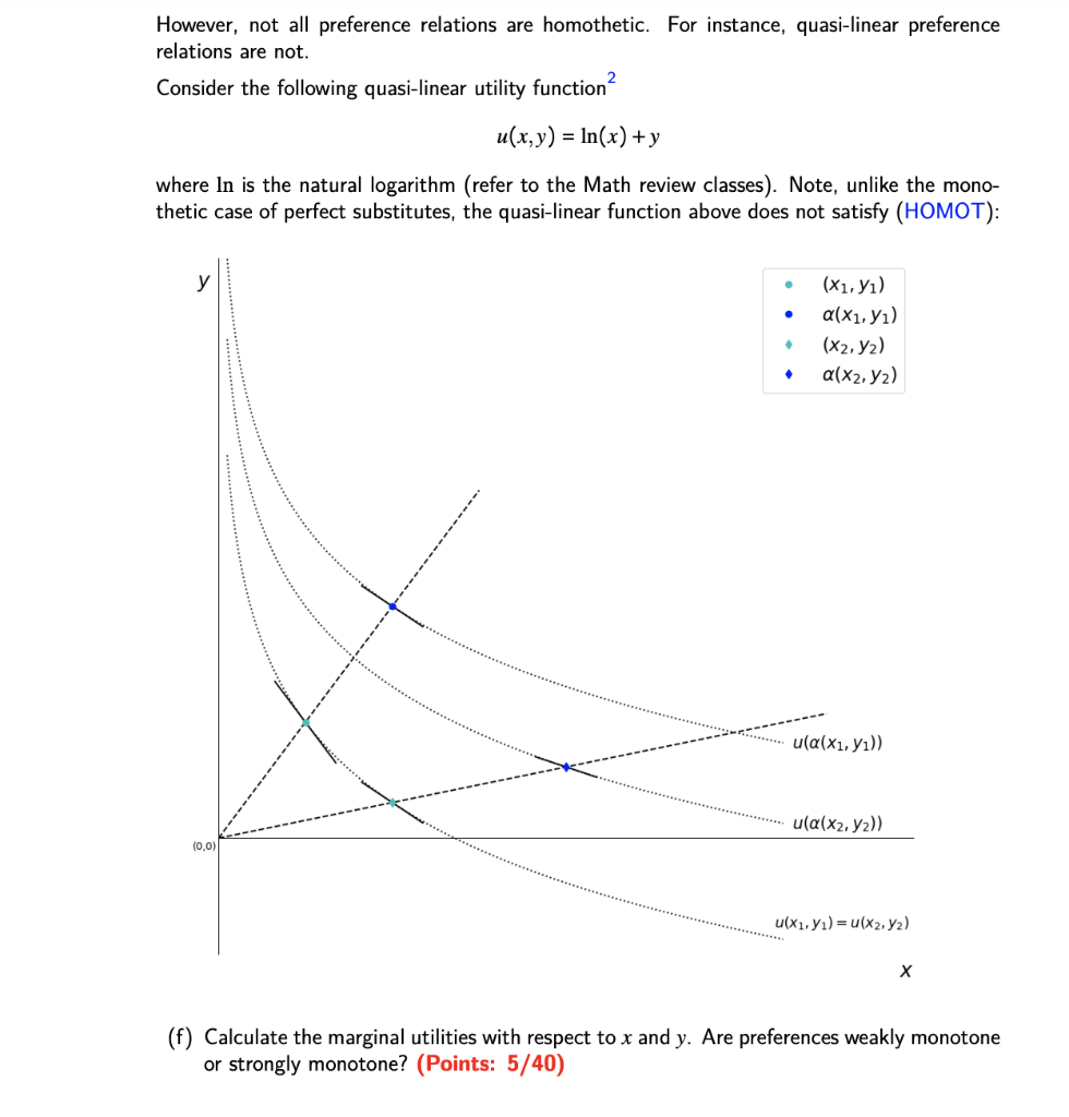 Solved However, not all preference relations are homothetic. | Chegg.com
