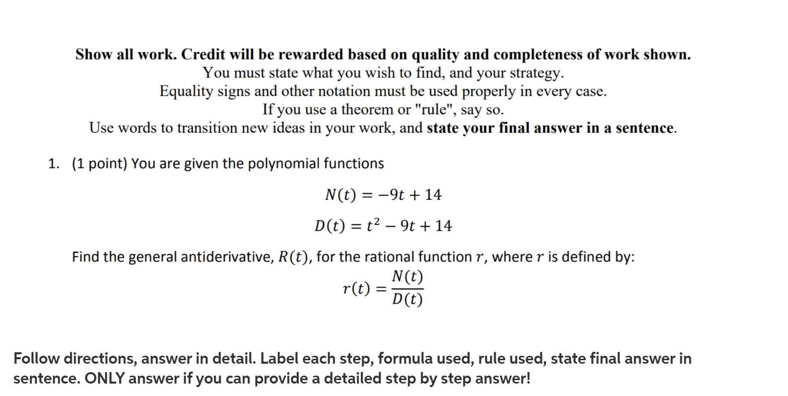 Solved Show all work. Credit will be rewarded based on | Chegg.com