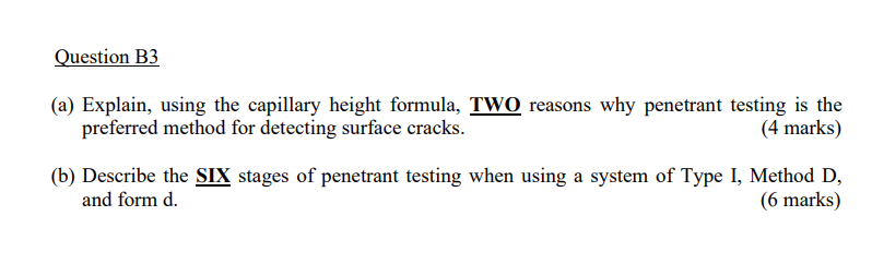 Solved Question B3 (a) Explain, using the capillary height | Chegg.com