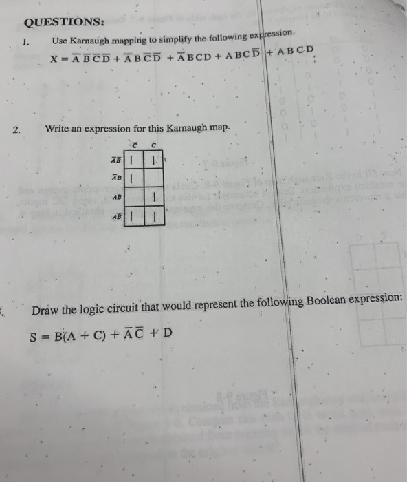 Solved QUESTIONS: 1. Use Karnaugh mapping to simplify the | Chegg.com
