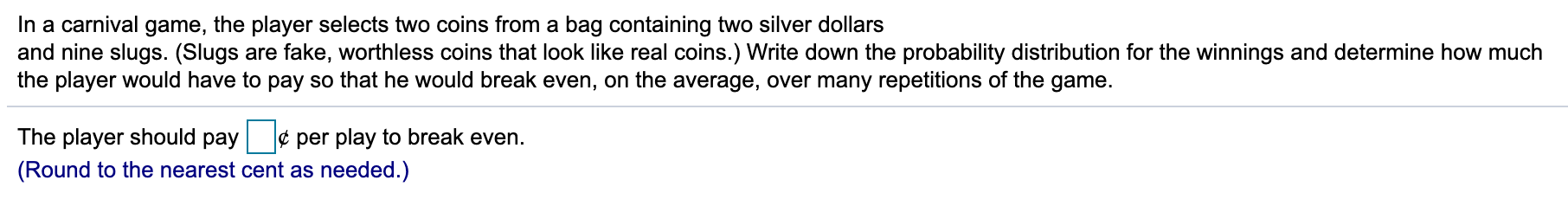 Solved In a carnival game, the player selects two coins from | Chegg.com