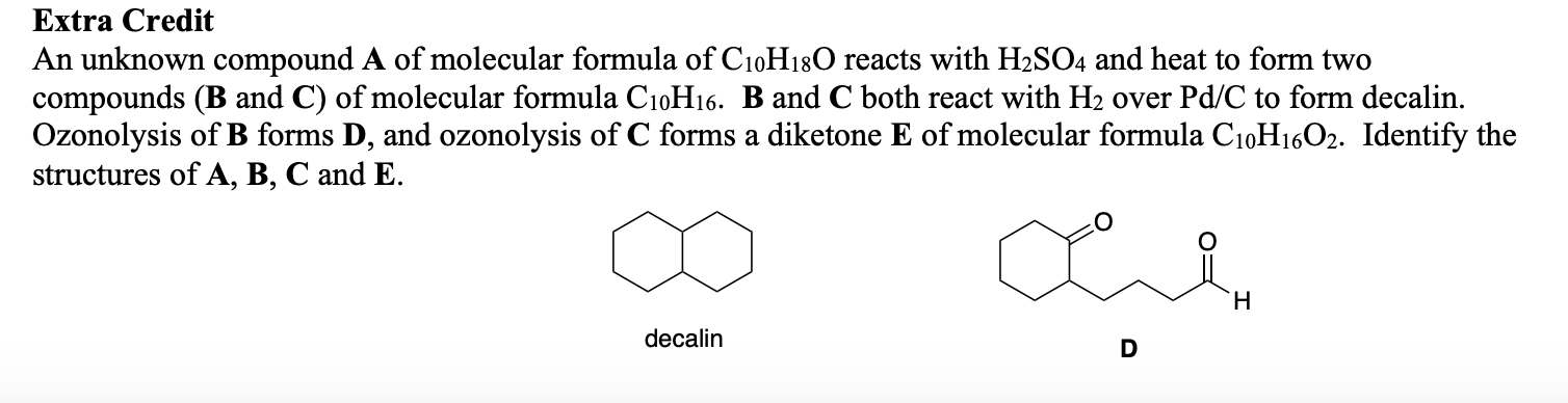 Solved Extra Credit An unknown compound A of molecular | Chegg.com