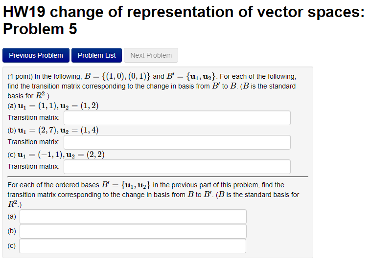 Solved HW19 change of representation of vector spaces: | Chegg.com