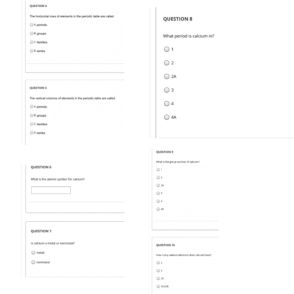 Solved QUESTION 4 The horizontal rows of elements in the | Chegg.com