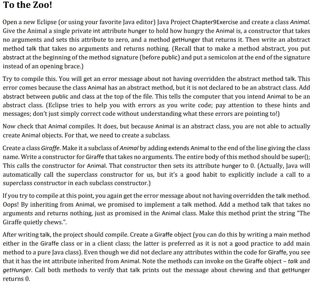 Solved To the Zoo! Open a new Eclipse (or using your | Chegg.com