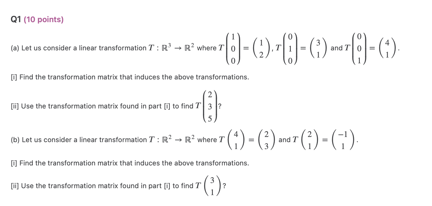 Solved (a) Let us consider a linear transformation T:R3→R2 | Chegg.com