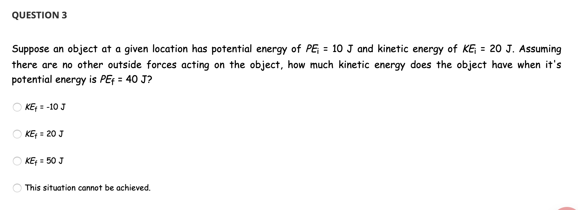 Solved Question 3 Suppose An Object At A Given Location Has