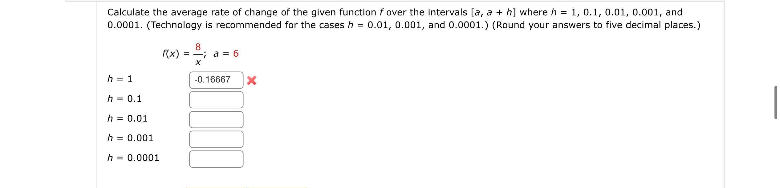 Solved Calculate the average rate of change of the given | Chegg.com