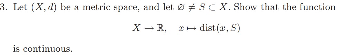 Solved Let (x,d) ﻿be a metric space, and let O?≠Ssubx. Show | Chegg.com