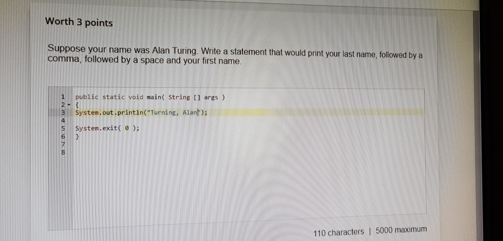 Solved Worth 3 Points Suppose Your Name Was Alan Turing Chegg solved-worth-3-points-suppose-your-name-was-alan-turing-chegg