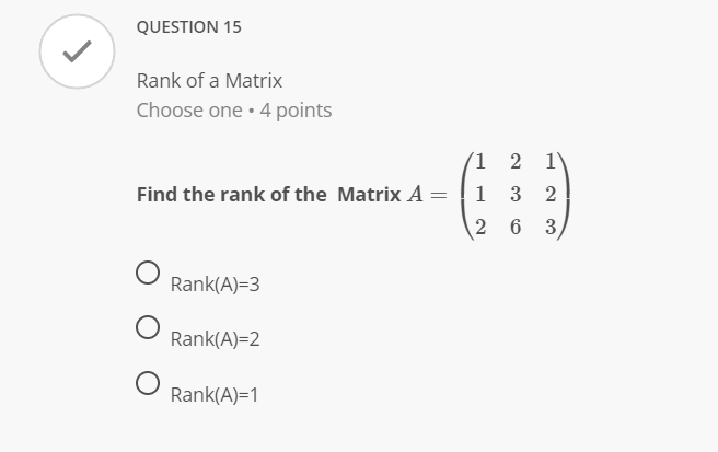 Solved QUESTION 15 Rank of a Matrix Choose one • 4 points 1 | Chegg.com