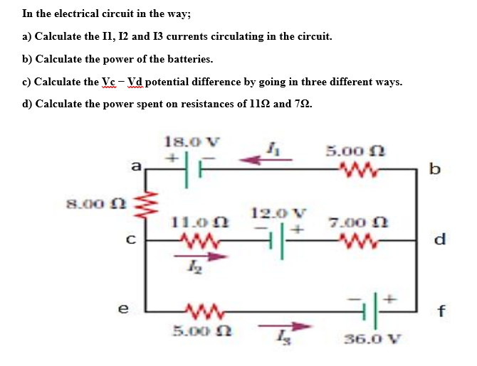 Solved In The Electrical Circuit In The Way A Calculate