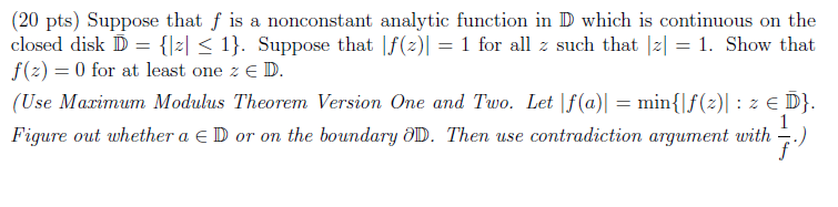 Solved (20 pts) Suppose that f is a nonconstant analytic | Chegg.com