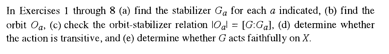 Solved In ﻿Exercises 1 ﻿through 8 (a) ﻿find the stabilizer | Chegg.com