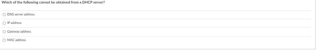 Solved Which of the following cannot be obtained from a DHCP | Chegg.com
