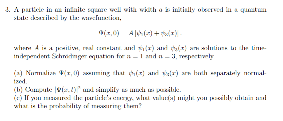 Solved A particle in an infinite square well with width a is | Chegg.com
