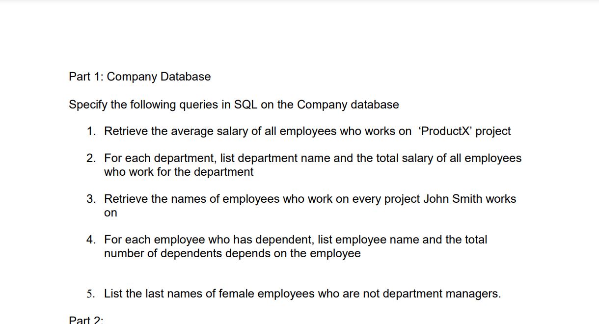 Solved Part 1: Company Database Specify the following | Chegg.com
