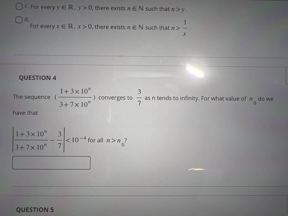 Solved c. For every y∈R,y>0, there exists n∈N such that n>y. | Chegg.com