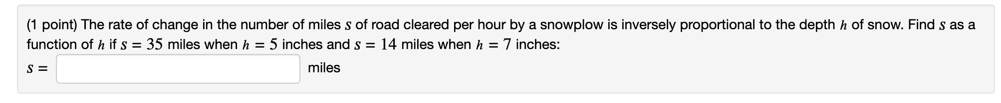 Solved (1 ﻿point) ﻿The rate of change in the number of miles | Chegg.com
